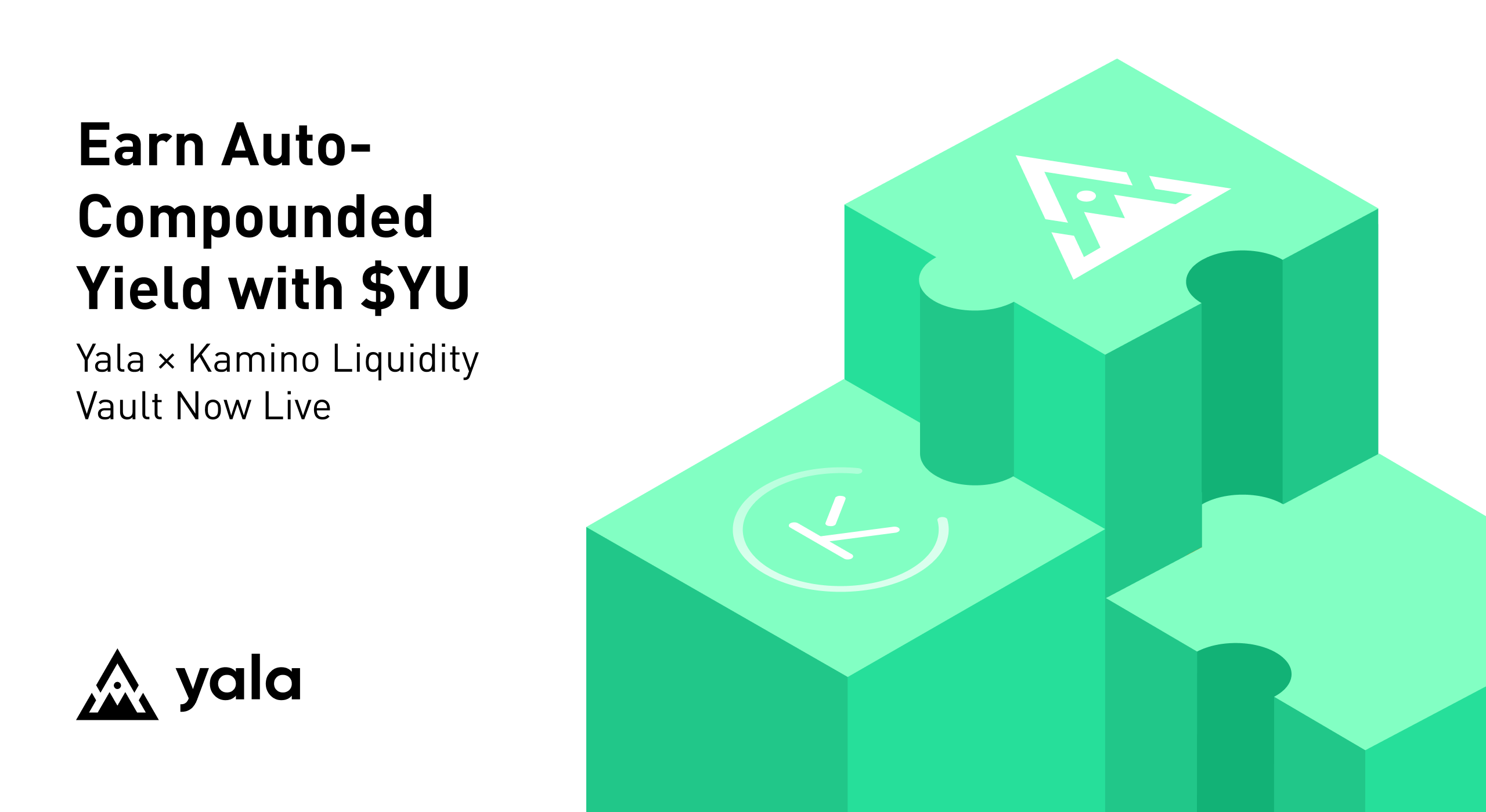 Yala & Kamino: Earn Auto-Compounded Yield with YU