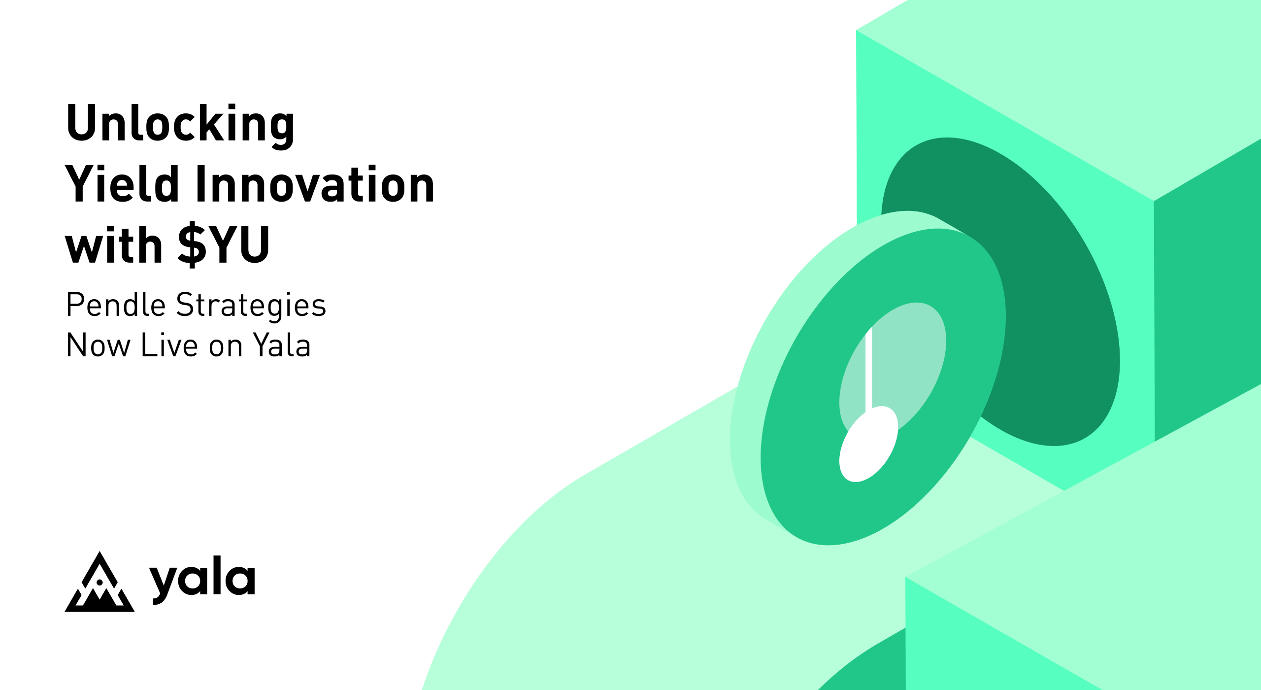 Yala & Pendle: Unlocking Yield Innovation with $YU