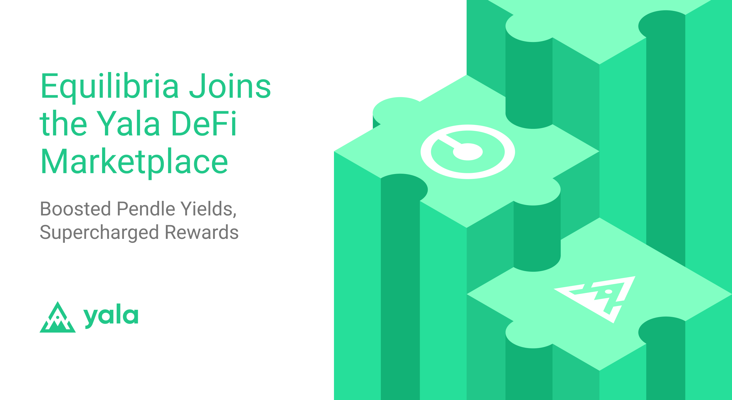 Equilibria Joins the Yala DeFi Marketplace: Boosted Pendle Yields, Supercharged Rewards
