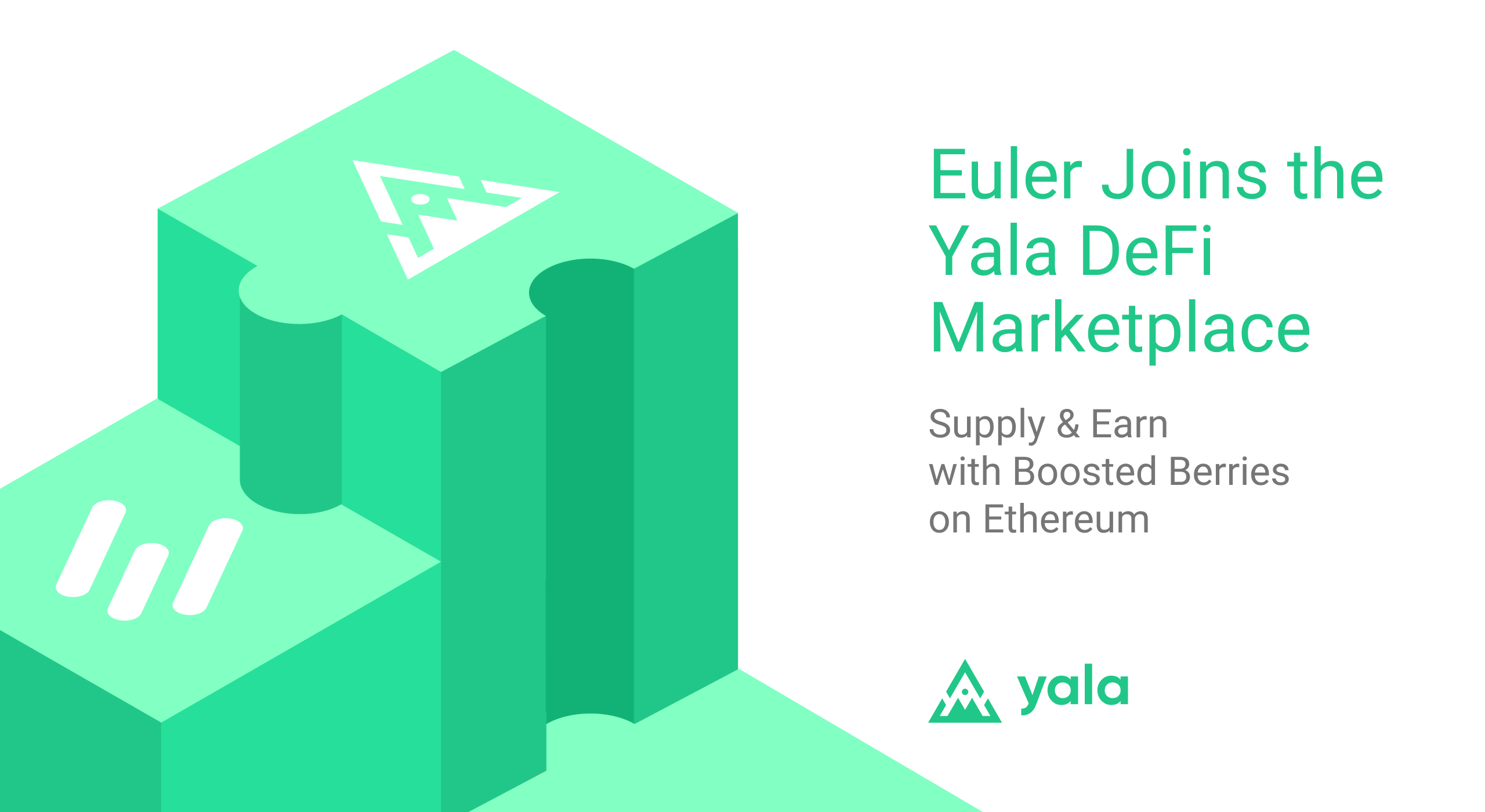 Euler Joins the Yala DeFi Marketplace: Supply, Loop & Earn with Boosted Berries